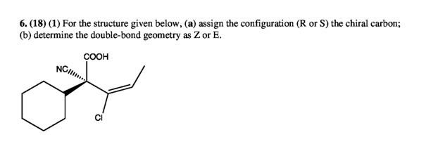 Solved 6.(18) (1) For the structure given below, (a) assign | Chegg.com