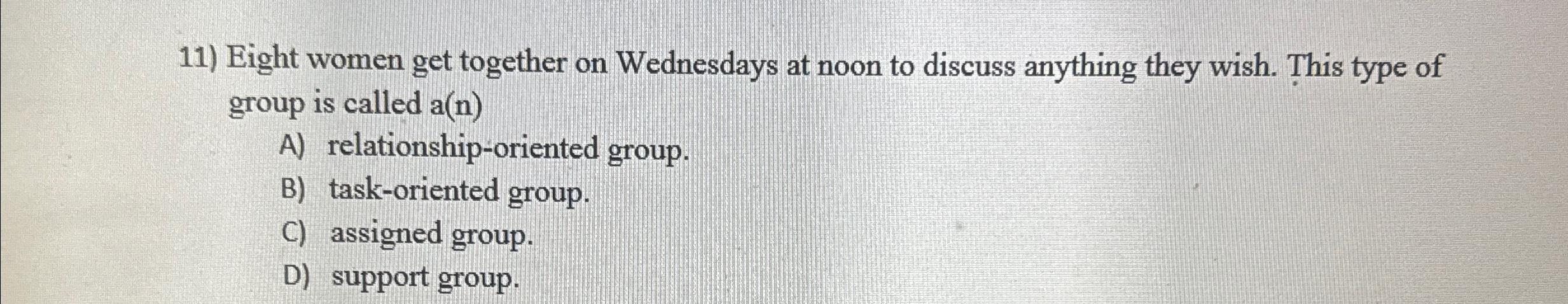 Solved Eight women get together on Wednesdays at noon to | Chegg.com