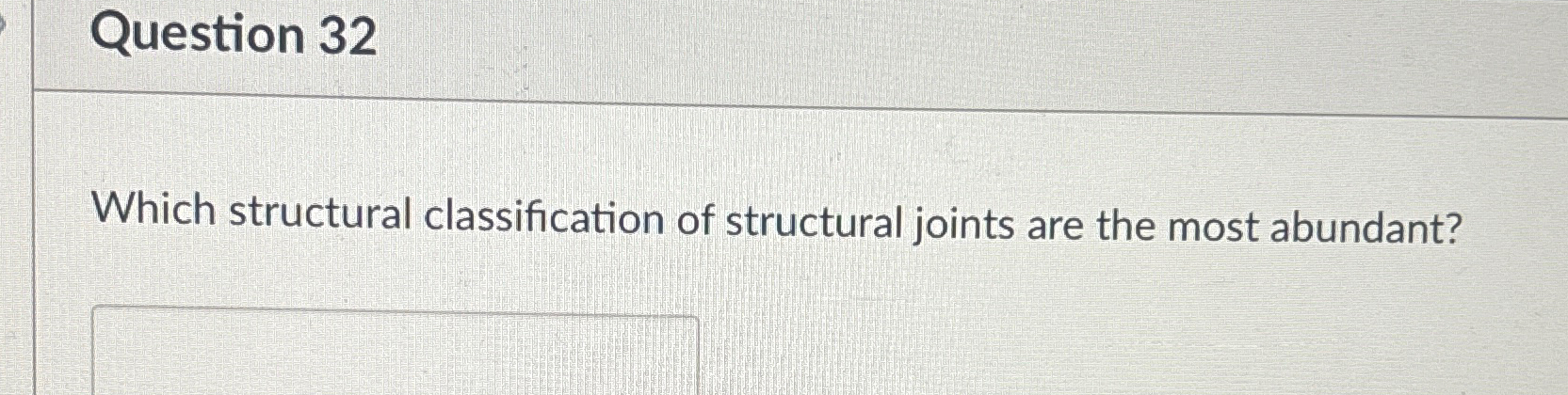 Solved Question 32Which structural classification of | Chegg.com