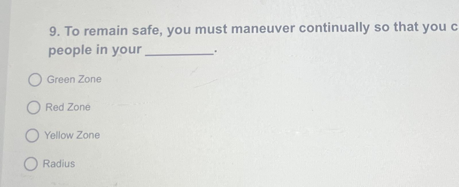 Solved To remain safe, you must maneuver continually so that | Chegg.com