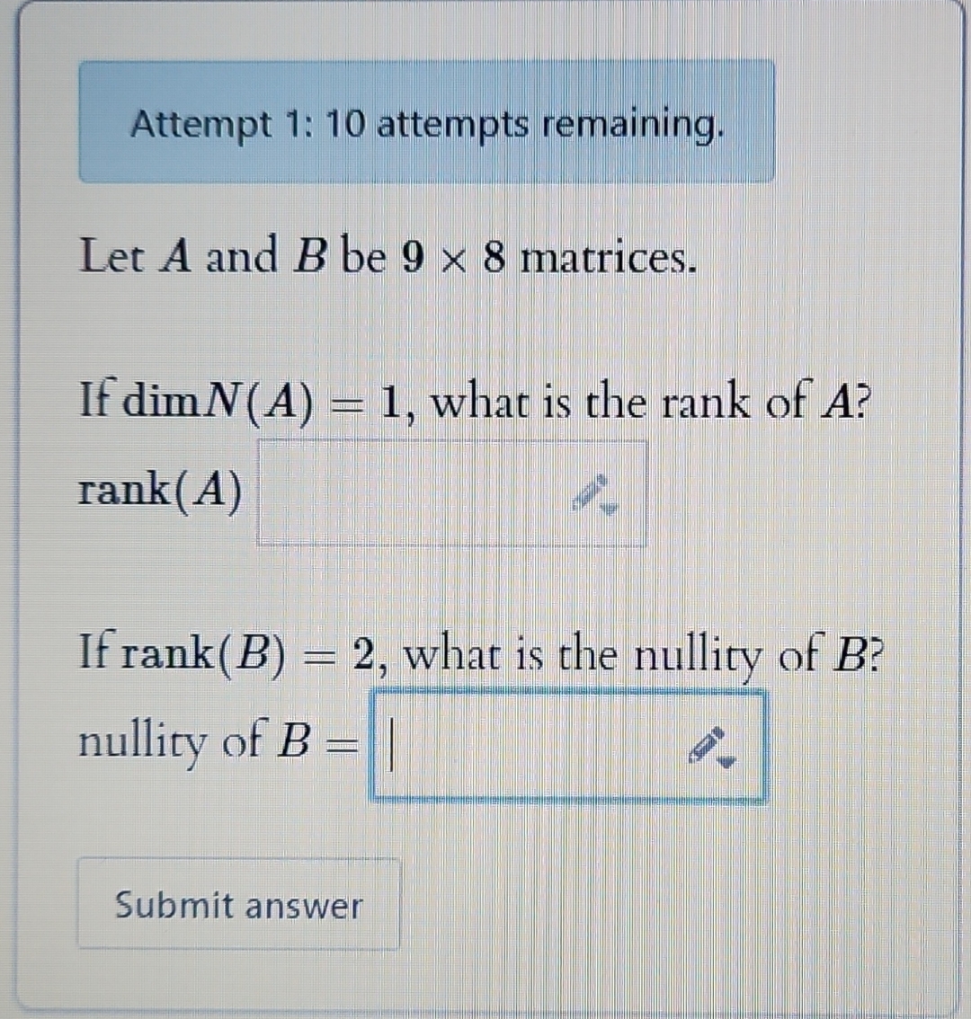 Solved Attempt 1: 10 ﻿attempts remaining.Let A and B ﻿be 9×8 | Chegg.com