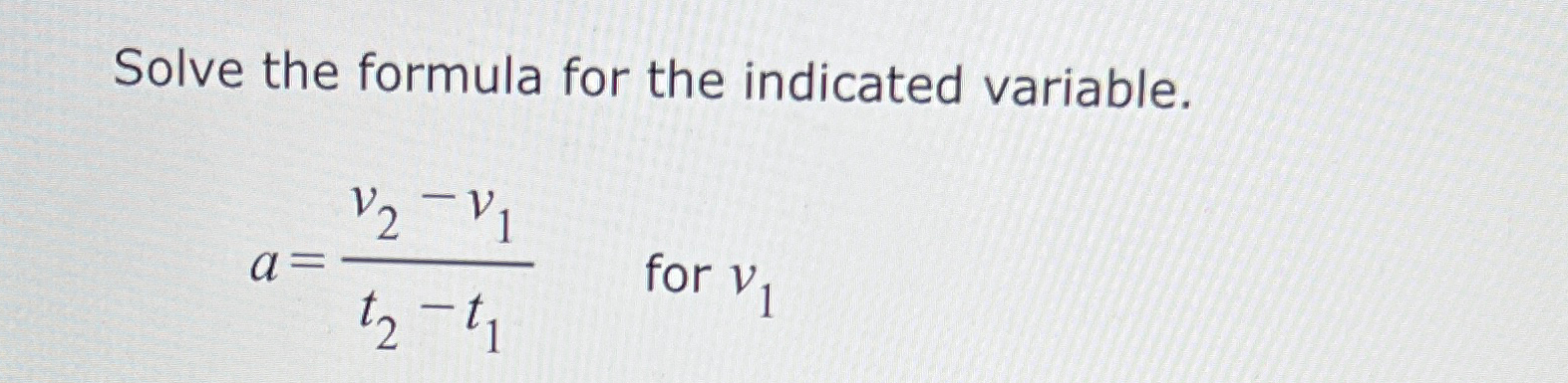 Solved Solve the formula for the indicated | Chegg.com