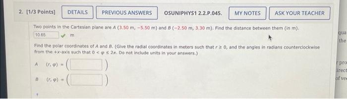 Solved Two points in the Cartesian plane are A(3.50 m,−5.50 | Chegg.com