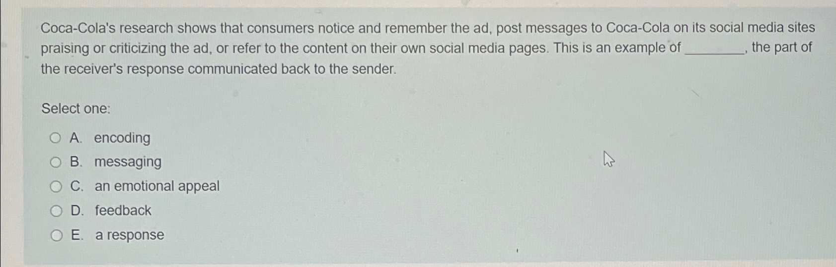 Solved Coca-Cola's research shows that consumers notice and | Chegg.com