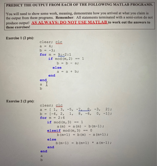 Solved PREDICT THE OUTPUT FROM EACH OF THE FOLLOWING MATLAB | Chegg.com