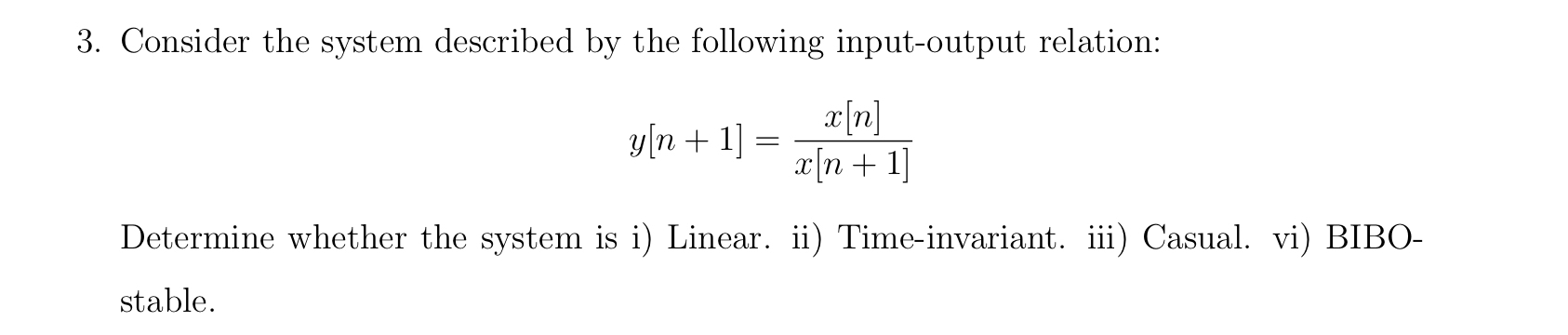 Solved Consider The System Described By The Following