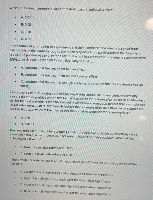 Solved Which is the most common p-value threshold used in | Chegg.com