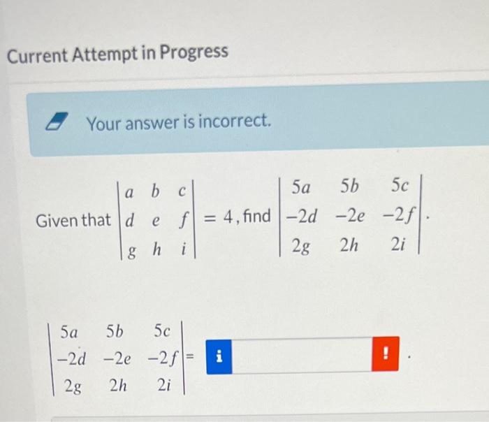 Solved Current Attempt in Progress Your answer is incorrect. | Chegg.com