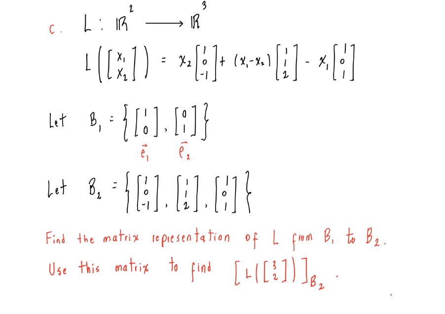 Solved c. ﻿ Find the matrix representation of the attached. | Chegg.com