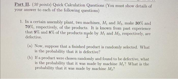 Solved Part II. (30 points) Quick Calculation Questions (You | Chegg.com