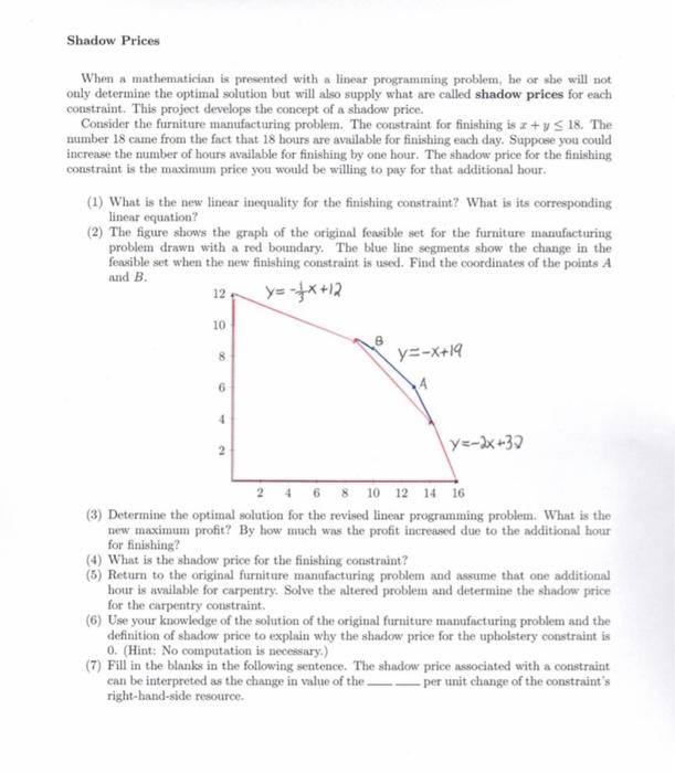 Solved Shadow Prices When a mathematician is presented with | Chegg.com