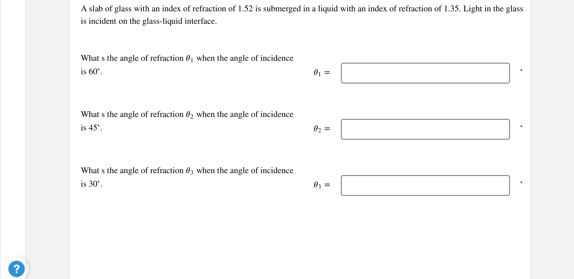 Solved A slab of glass with an index of refraction of 1.52 | Chegg.com