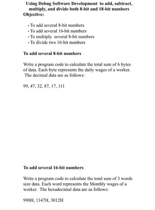 Solved Using Debug Software Development to add, subtract, | Chegg.com