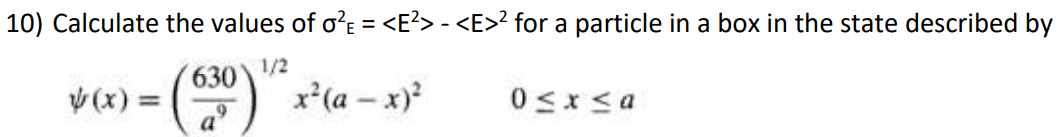 Solved Calculate the values of σE2=(:E2:)-(:E:)2 ﻿for a | Chegg.com