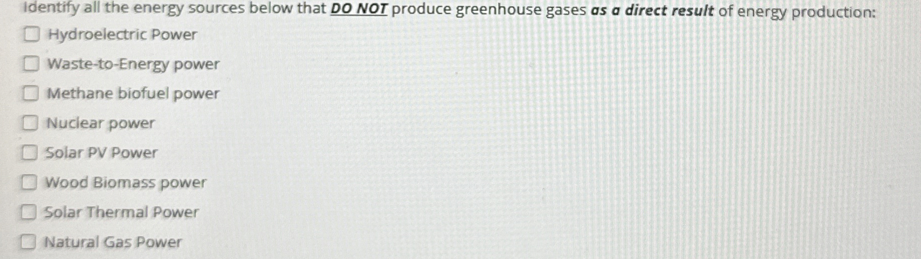 High Quality SOLUTION Identify all the energy sources below that DO NOT ...