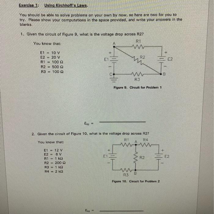 Solved Exercise 1: Using Kirchhoff's Laws. You should be | Chegg.com
