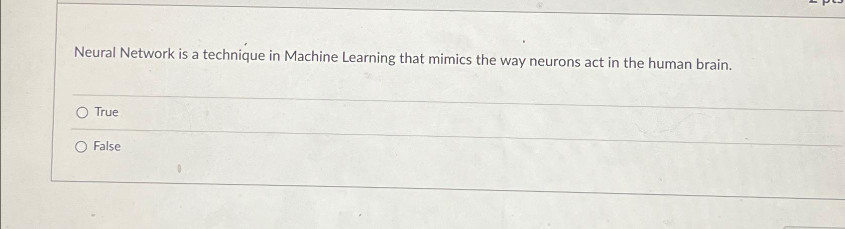 Solved Neural Network is a technique in Machine Learning | Chegg.com