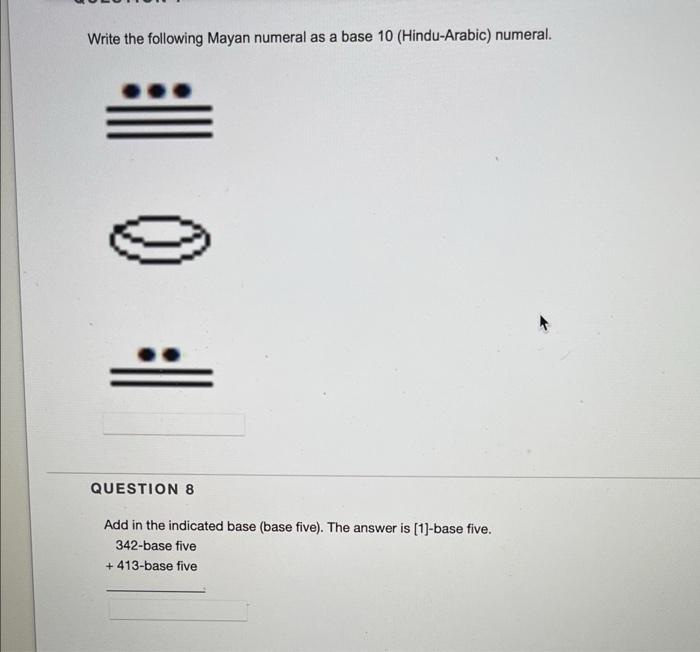 Solved Write the following Mayan numeral as a base 10 | Chegg.com