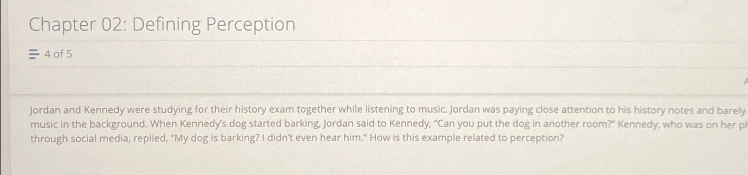 Solved Chapter 02: Defining Perception-=4 ﻿of 5Jordan and | Chegg.com