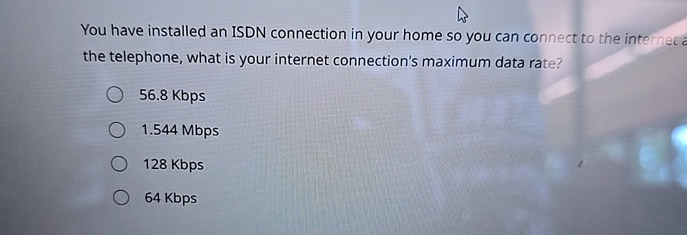 Solved You have installed an ISDN connection in your home so | Chegg.com