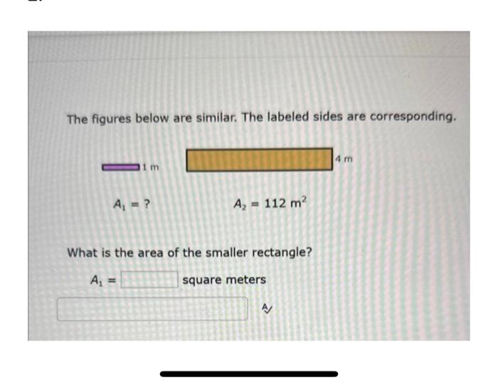 Solved The figures below are similar. The labeled sides are | Chegg.com