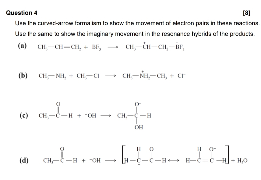 Solved Question 4[8]Use the curved-arrow formalism to show | Chegg.com