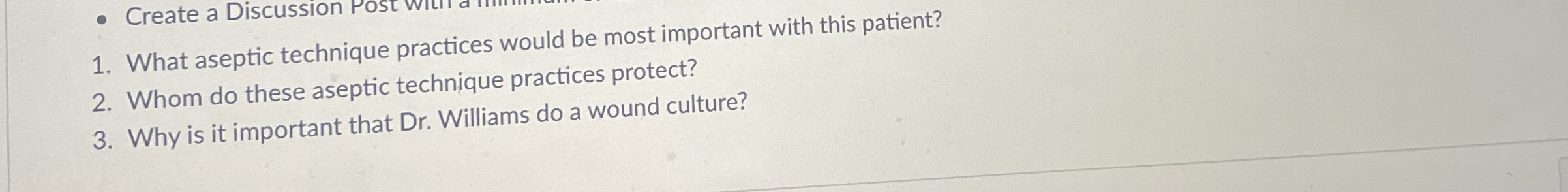 Solved What aseptic technique practices would be most | Chegg.com