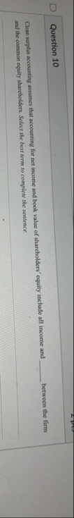 Solved Question 10Clean surplus accounting assumes that | Chegg.com