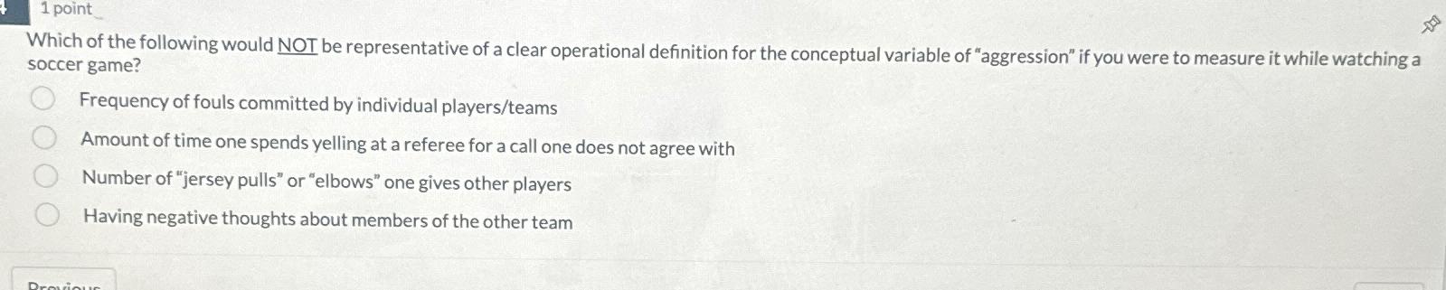 Solved 1 ﻿pointWhich of the following would NOT be | Chegg.com
