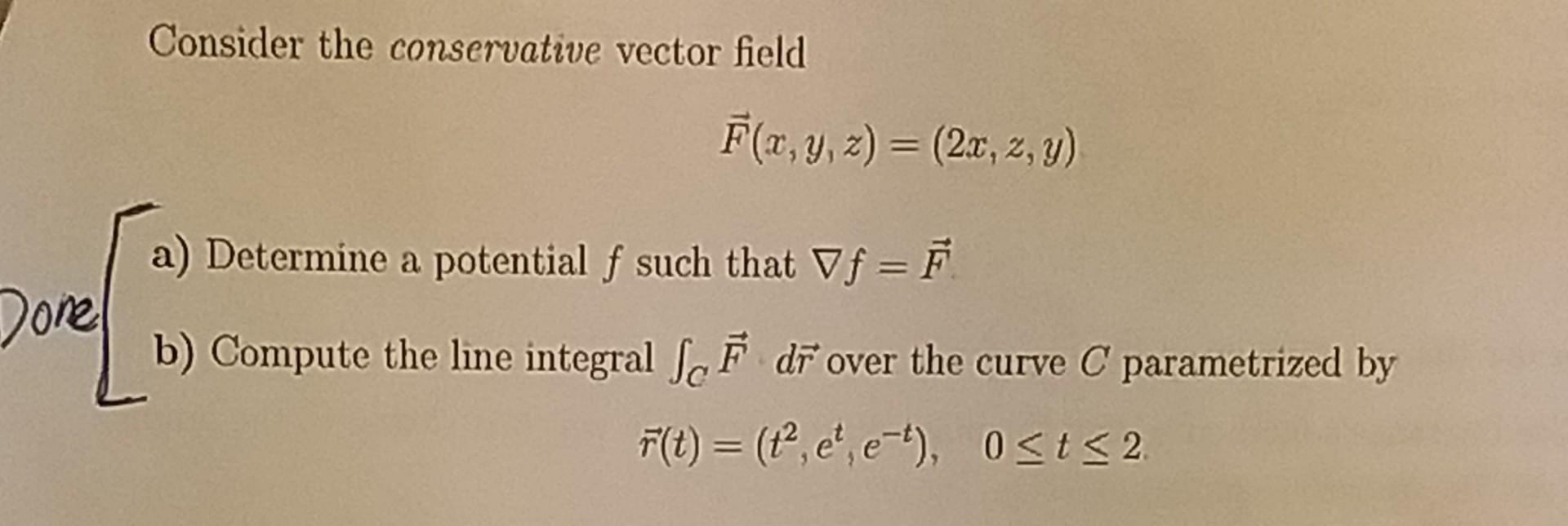 Solved Consider the conservative vector field | Chegg.com