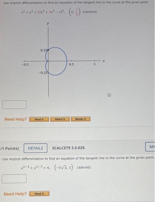 Solved Use implicit differentiation to find an equation of | Chegg.com