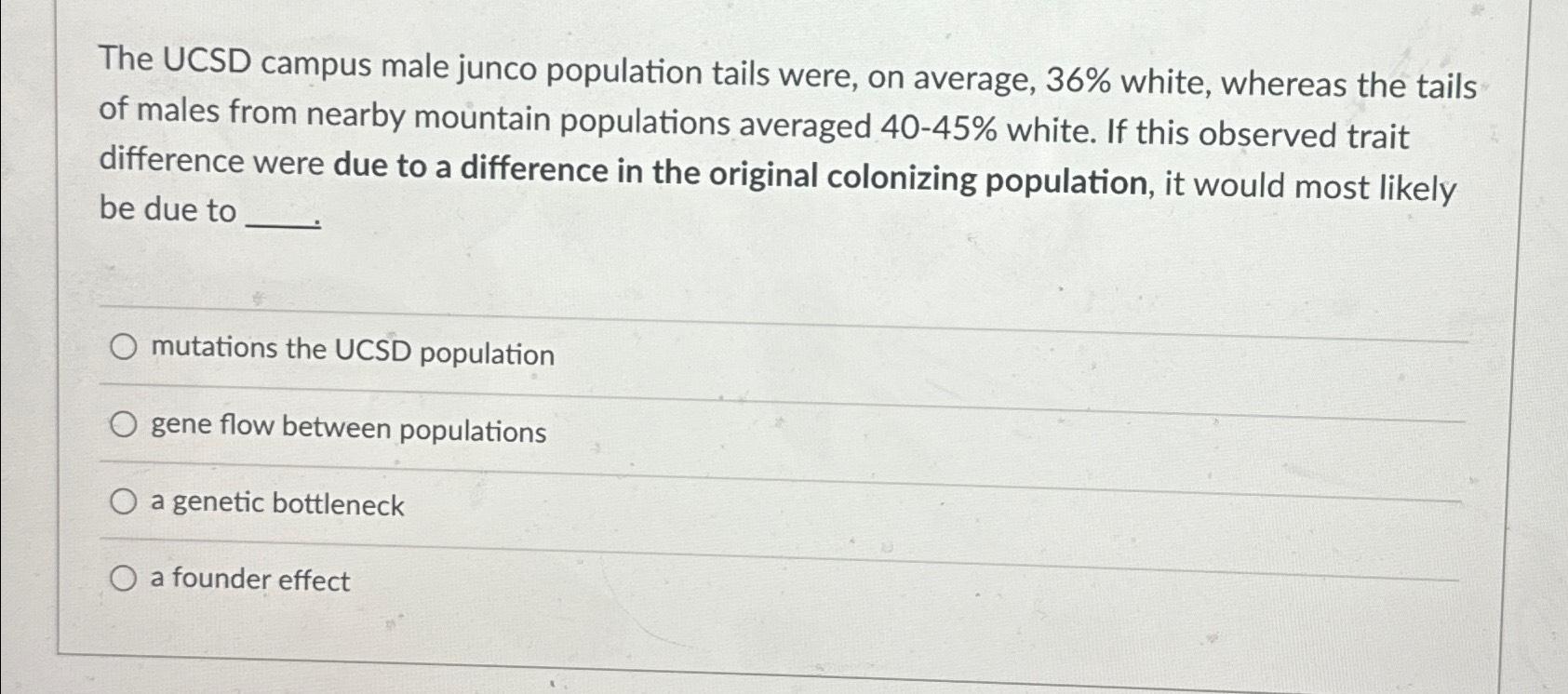 Solved The UCSD campus male junco population tails were, on | Chegg.com