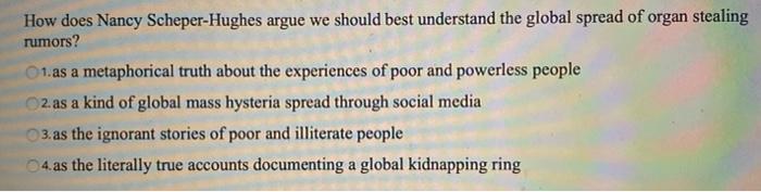 How does Nancy Scheper-Hughes argue we should best | Chegg.com