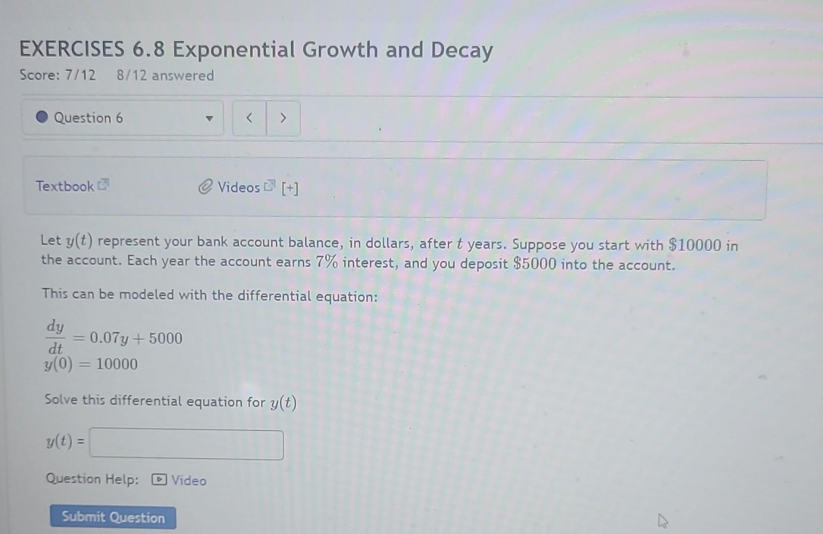 Solved EXERCISES 6.8 Exponential Growth and Decay Score: | Chegg.com