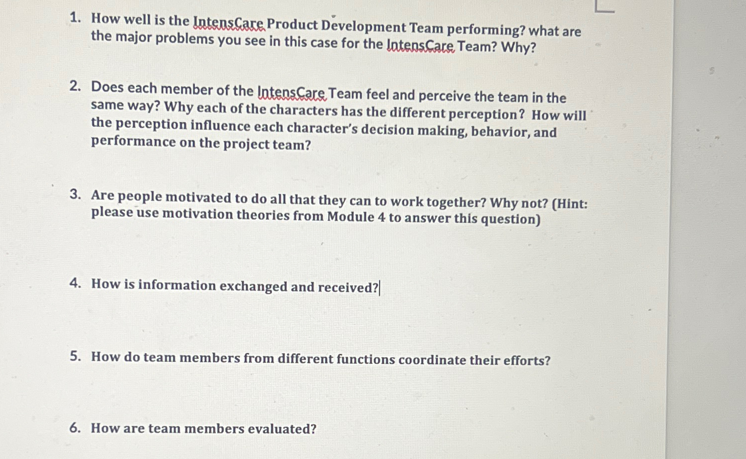 Solved How well is the IntensCare Product Development Team | Chegg.com