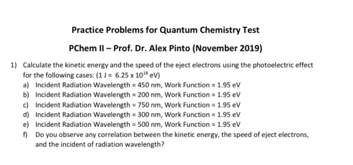 Solved Practice Problems for Quantum Chemistry Test PChem II | Chegg.com