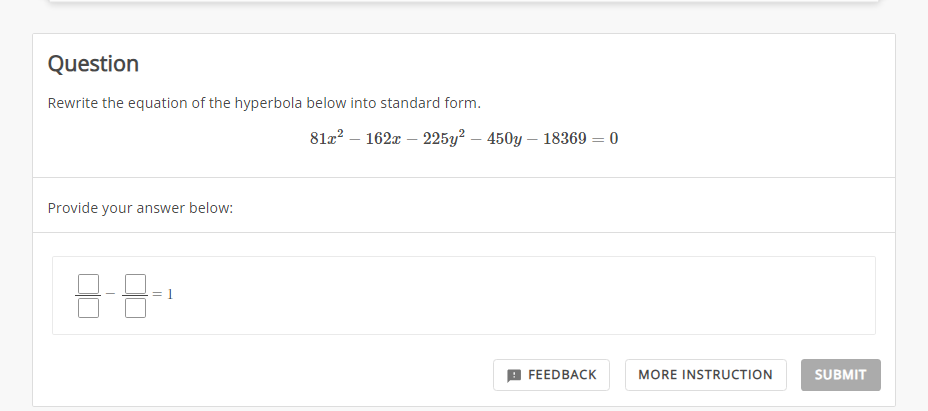 Solved Question Rewrite the equation of the hyperbola below | Chegg.com