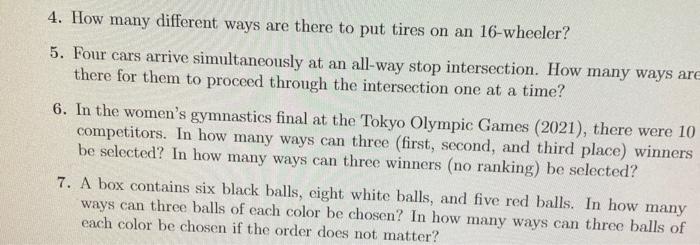 Solved 4. How many different ways are there to put tires on | Chegg.com