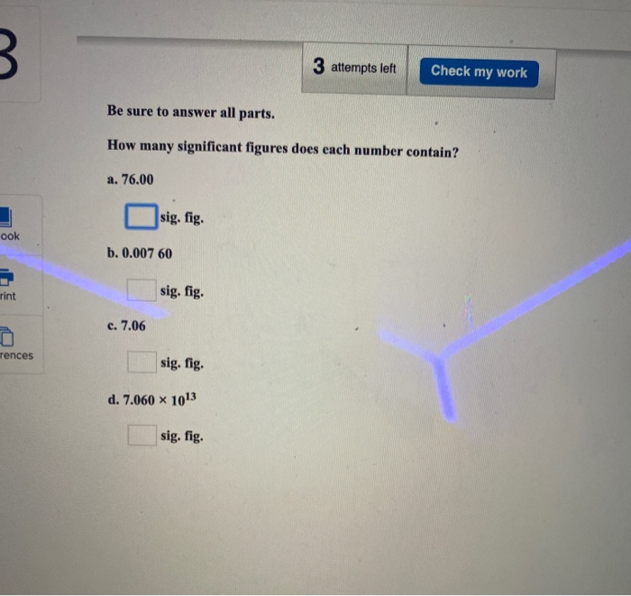 Solved 3 attempts left Check my work Be sure to answer all | Chegg.com