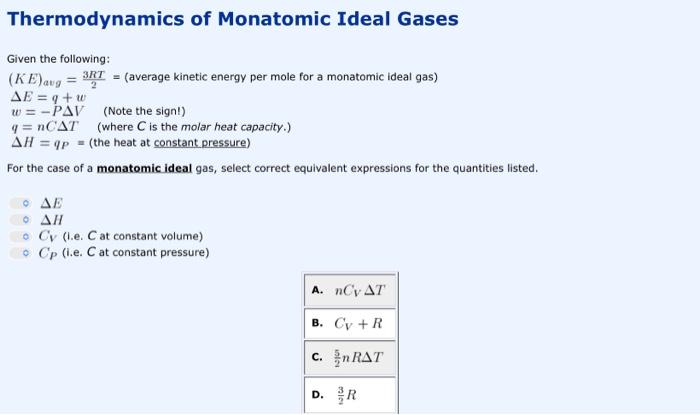 Solved Thermodynamics of Monatomic Ideal Gases Given the | Chegg.com