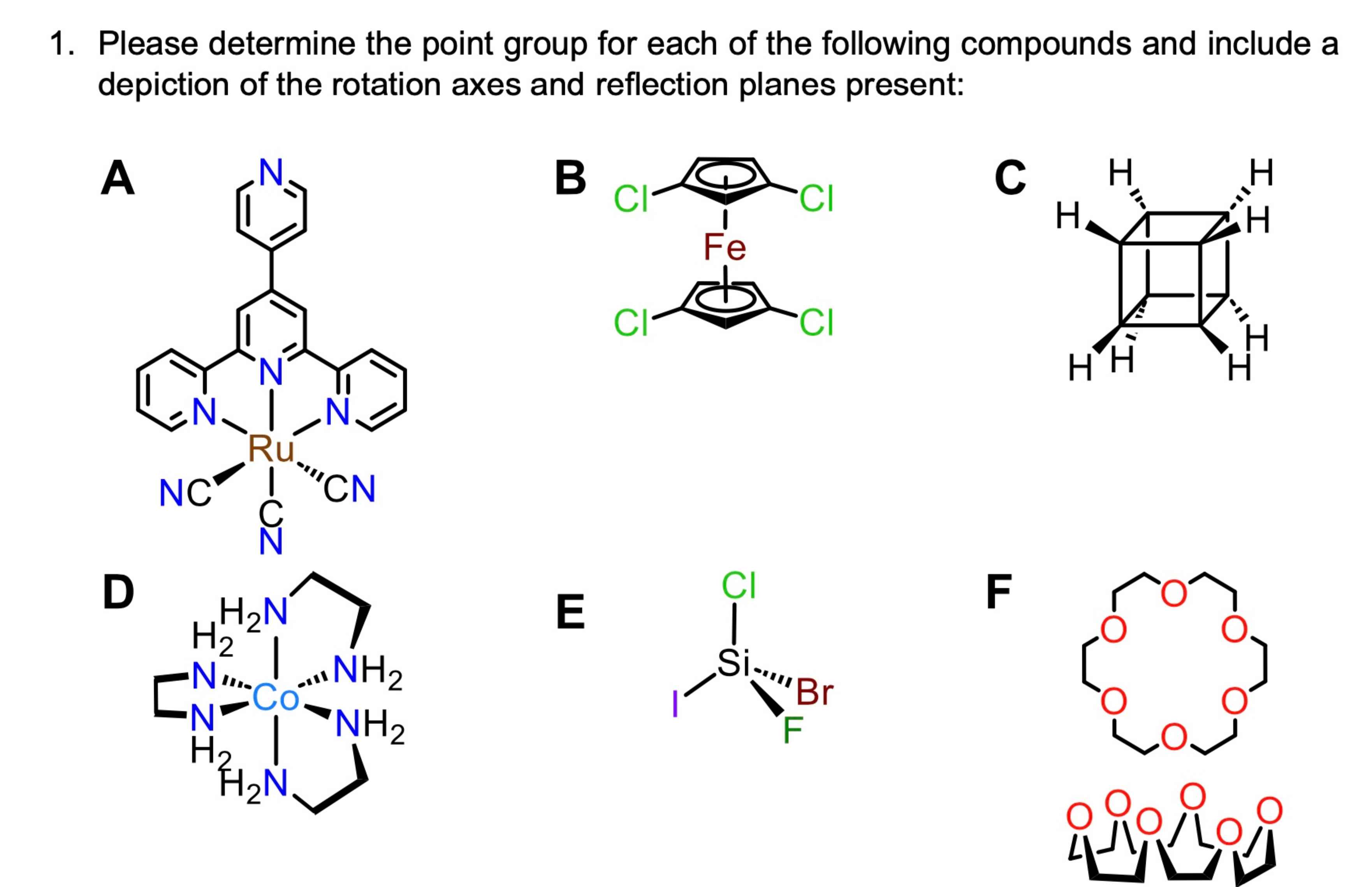 Solved Please determine the point group for each of the | Chegg.com
