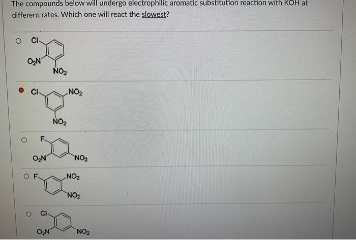 Solved The compounds below will undergo electrophilic | Chegg.com