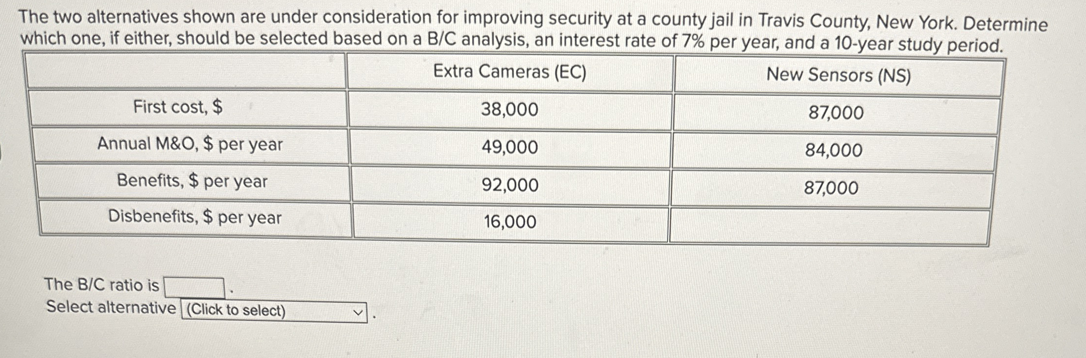 Solved The two alternatives shown are under consideration | Chegg.com