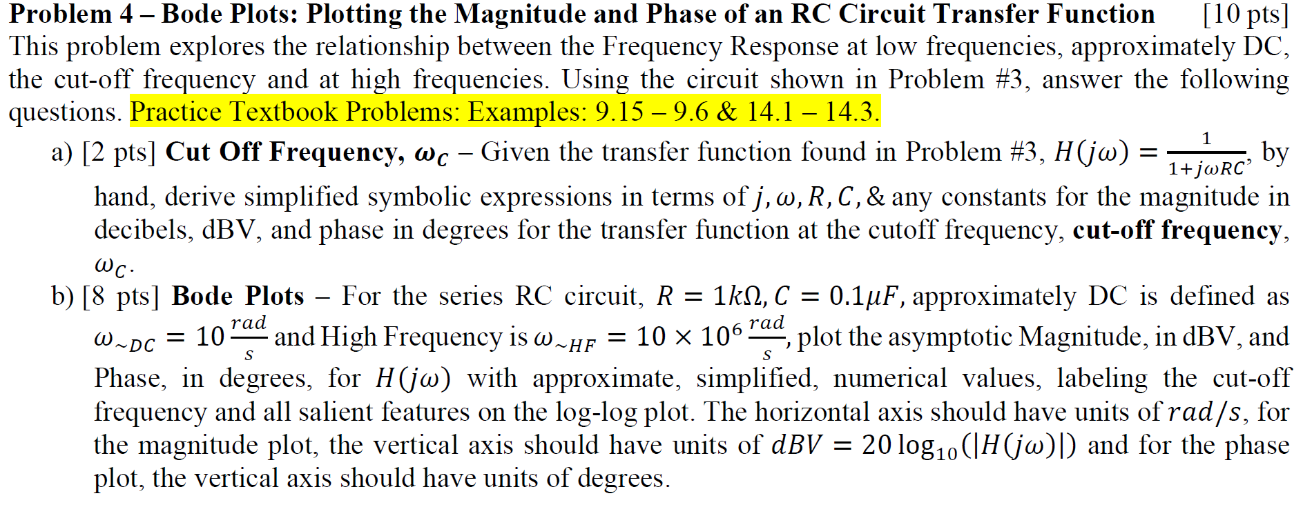 Solved Bode Plots: Plotting the Magnitude and Phase of an RC | Chegg.com