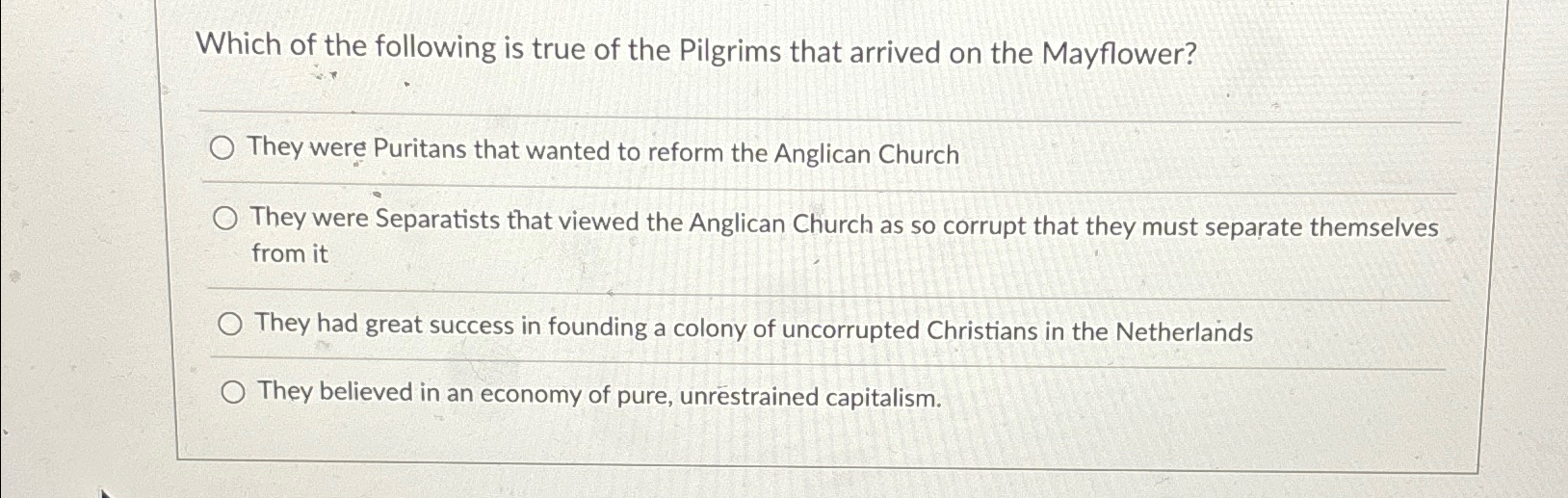 Solved Which of the following is true of the Pilgrims that | Chegg.com