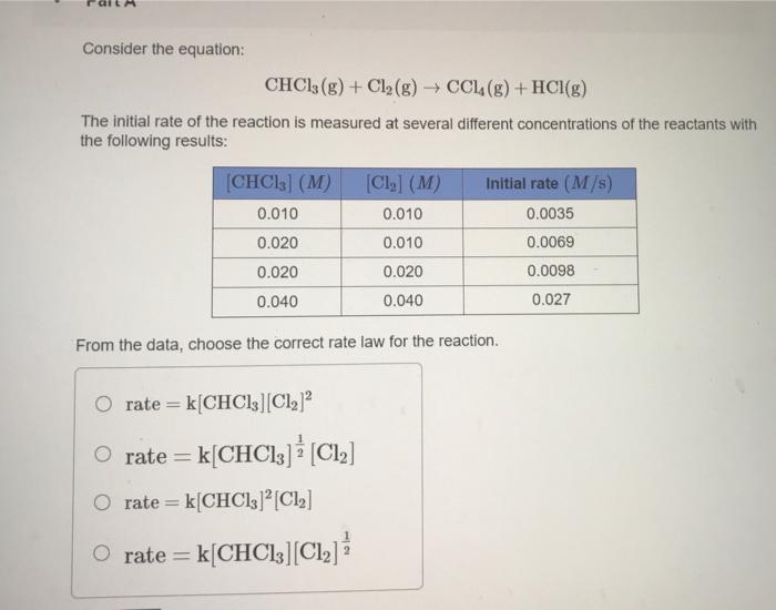 Solved Consider the equation: CHCl3(g) + Cl2(g) → CCI(g) + | Chegg.com