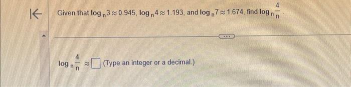Solved Given that \\( \\log _{n} 3 \\approx 0.945, \\log | Chegg.com