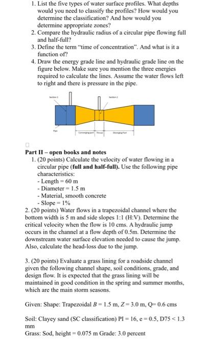 Solved 1. List the five types of water surface profiles. | Chegg.com