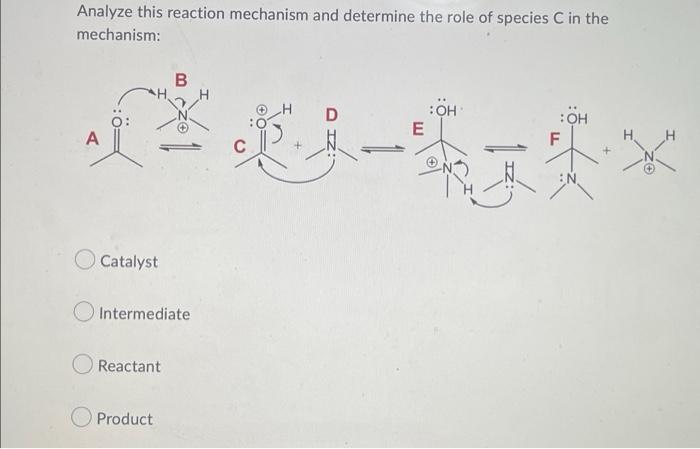 Solved Analyze this reaction mechanism and determine the | Chegg.com