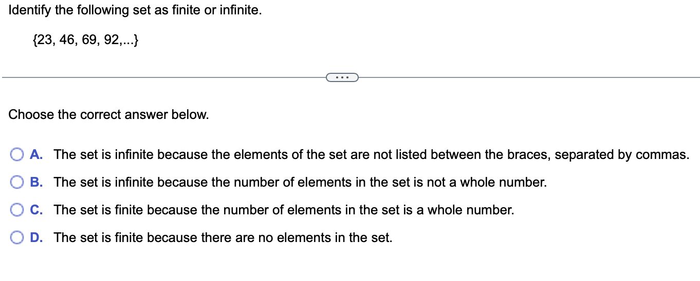 Solved Identify the following set as finite or | Chegg.com